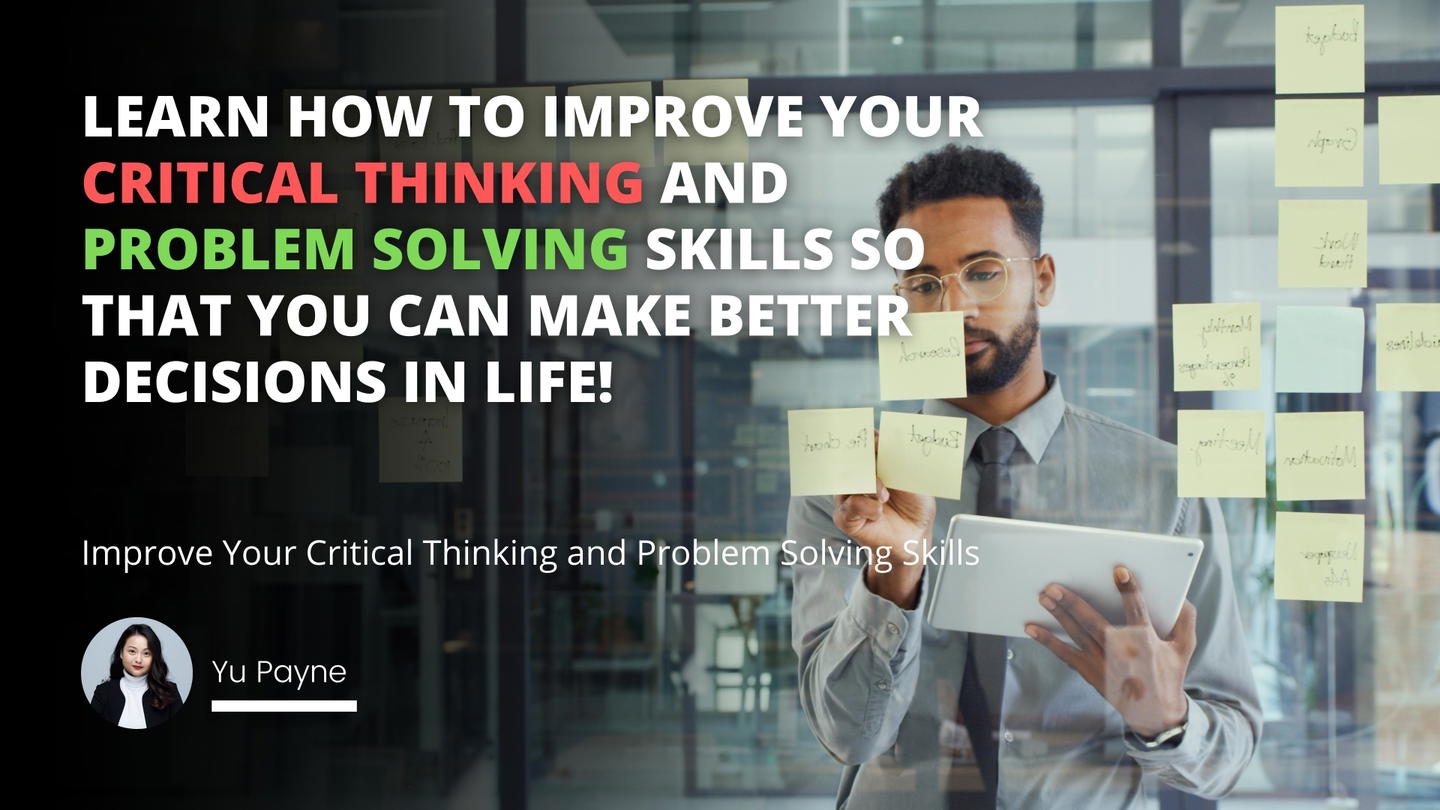 Improve Your Critical Thinking and Problem… | IIENSTITU