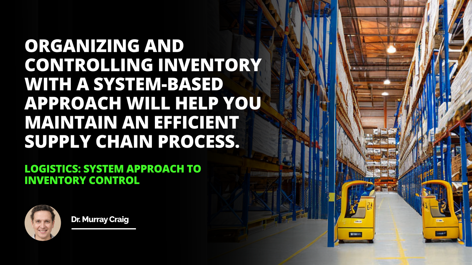 Logistics: System Approach to Inventory Control | IIENSTITU