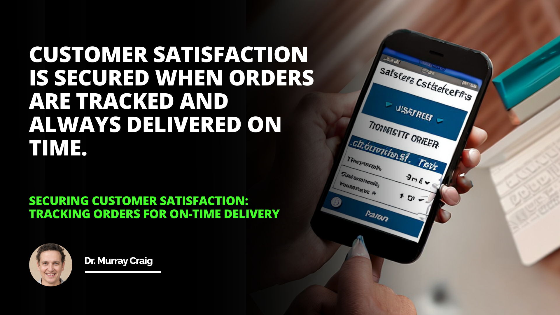 Securing Customer Satisfaction: Tracking… | IIENSTITU