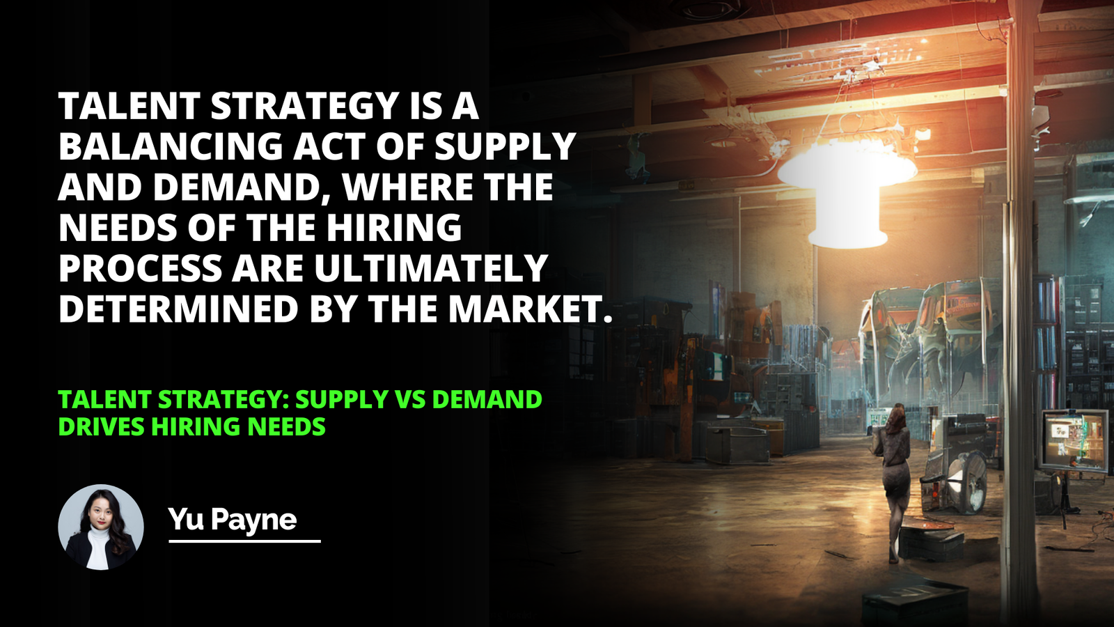 Talent Strategy: Supply vs Demand Drives… | IIENSTITU