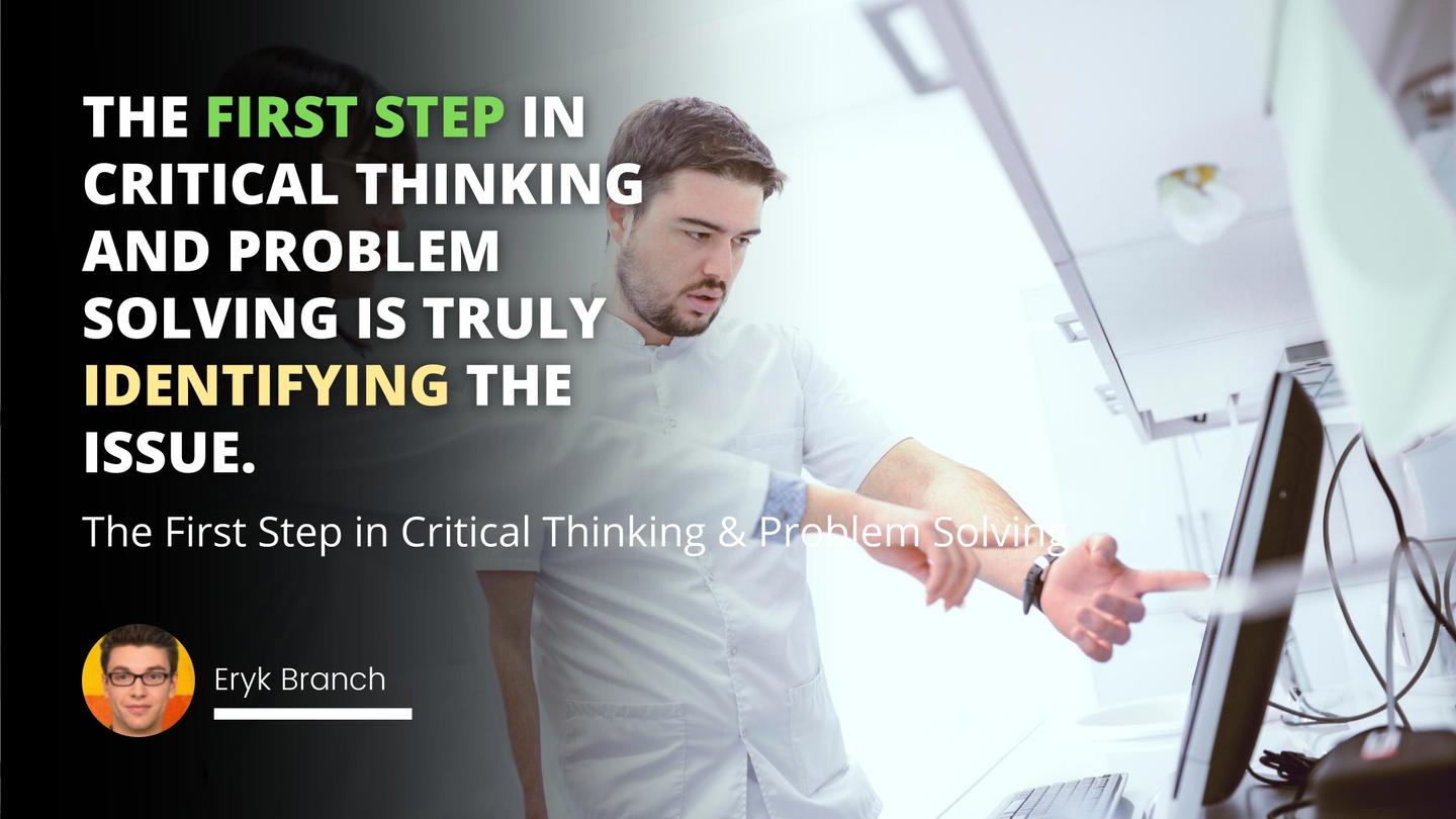 The First Step in Critical Thinking & Problem… | IIENSTITU